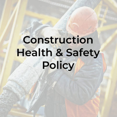 Construction Health & Safety Policy - Safety Place