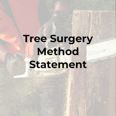Tree Surgery Method Statement - Safety Place