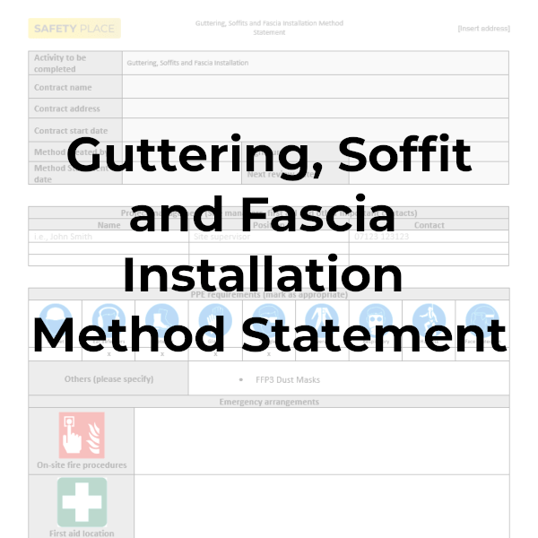 Guttering, Soffit and Fascia Installation Method Statement - Safety Place