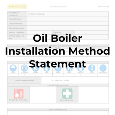 Oil Boiler Installation Method Statement - Safety Place