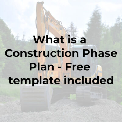 What is a Construction Phase Plan - Free template included
