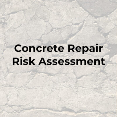Concrete Repair Risk Assessment - Safety Place