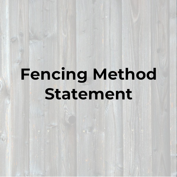 Fencing Method Statement - Safety Place