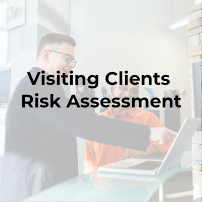 Visiting Clients Risk Assessment - Safety Place