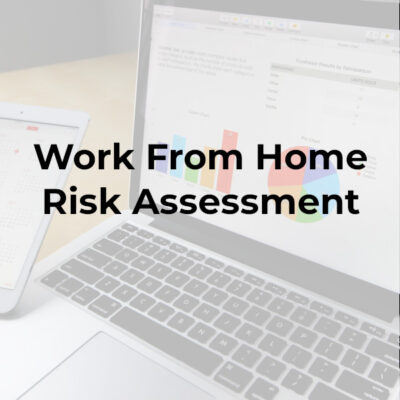 Working From Home Risk Assessment - Safety Place
