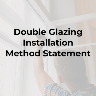 Double Glazing Installation Method Statement - Safety Place