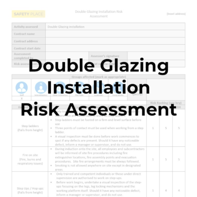 Double Glazing Installation Risk Assessment - Safety Place