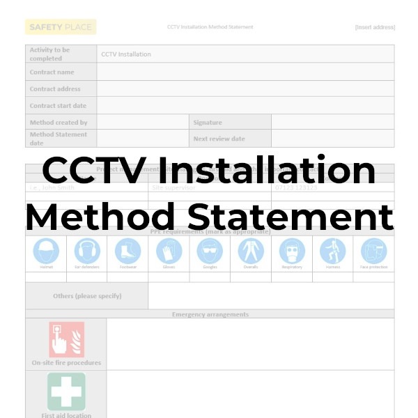 CCTV Installation Method Statement - Safety Place
