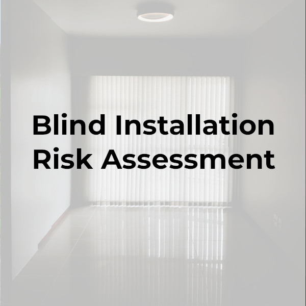 Blind Installation Risk Assessment - Safety Place