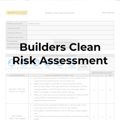 Builders Clean Risk Assessment - Safety Place