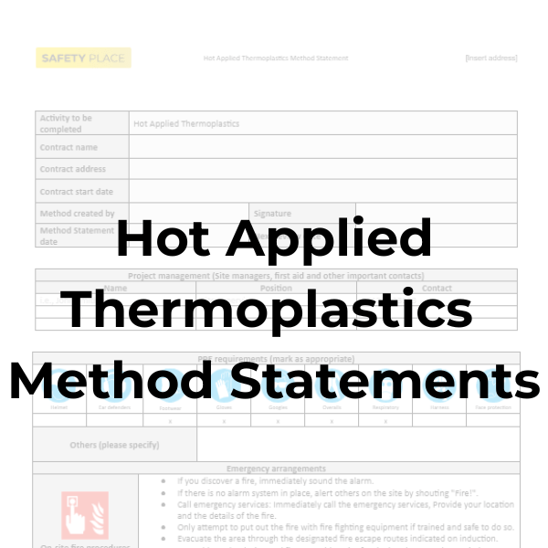 Hot Applied Thermoplastics Method Statement - Safety Place