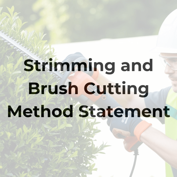Strimming and Brush Cutting Method Statement - Safety Place