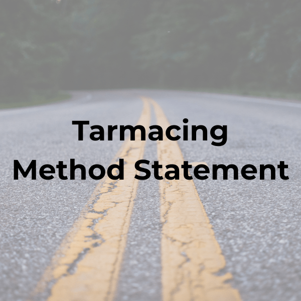 Tarmacing Method Statement - Safety Place