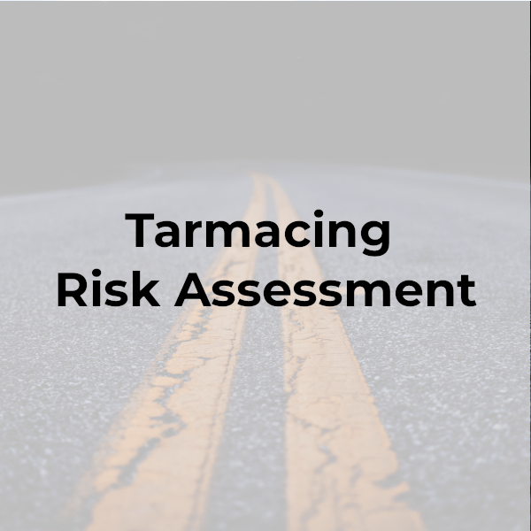 Tarmacing Risk Assessment - Safety Place