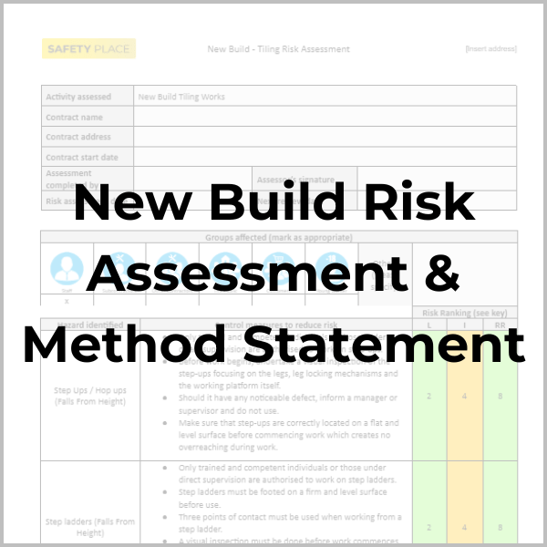 New Build Risk Assessments & Method Statements - Safety Place